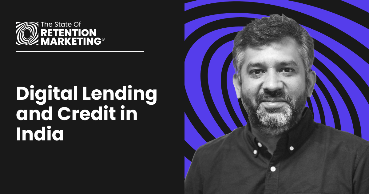 India's Consumer Digital Lending Space - WebEngage